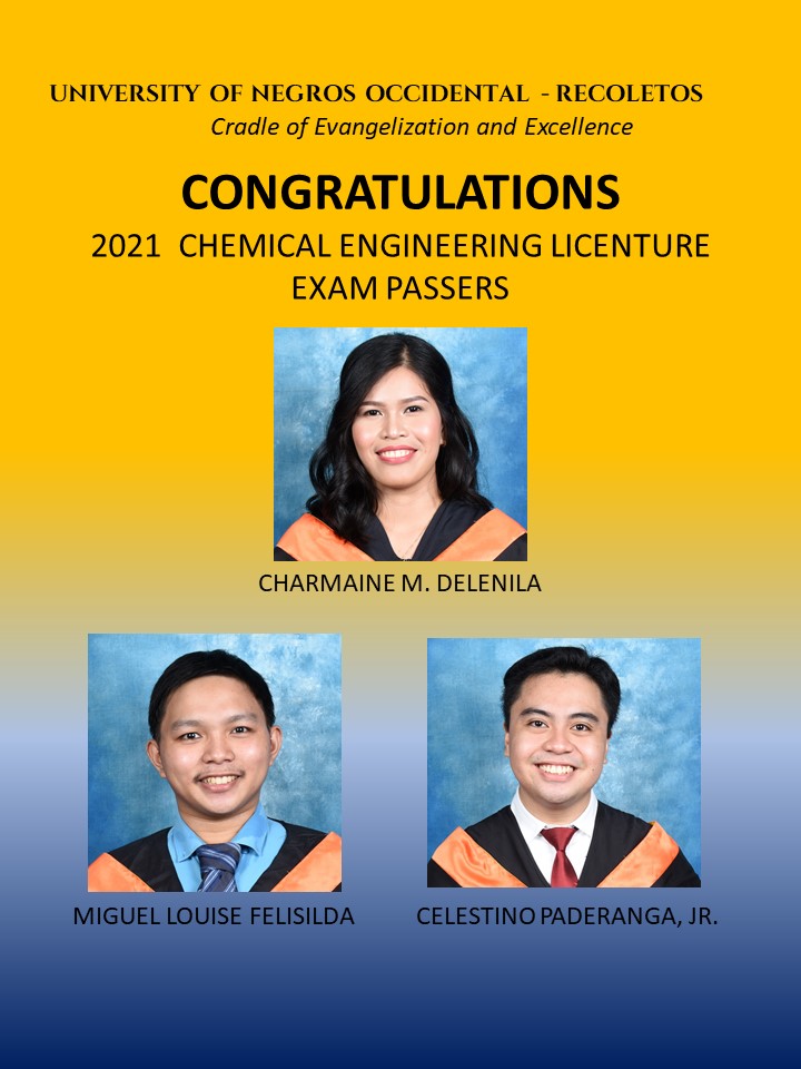 UNO-R PRODUCES NEW CHEMICAL ENGINEERS – University of Negros Occidental ...